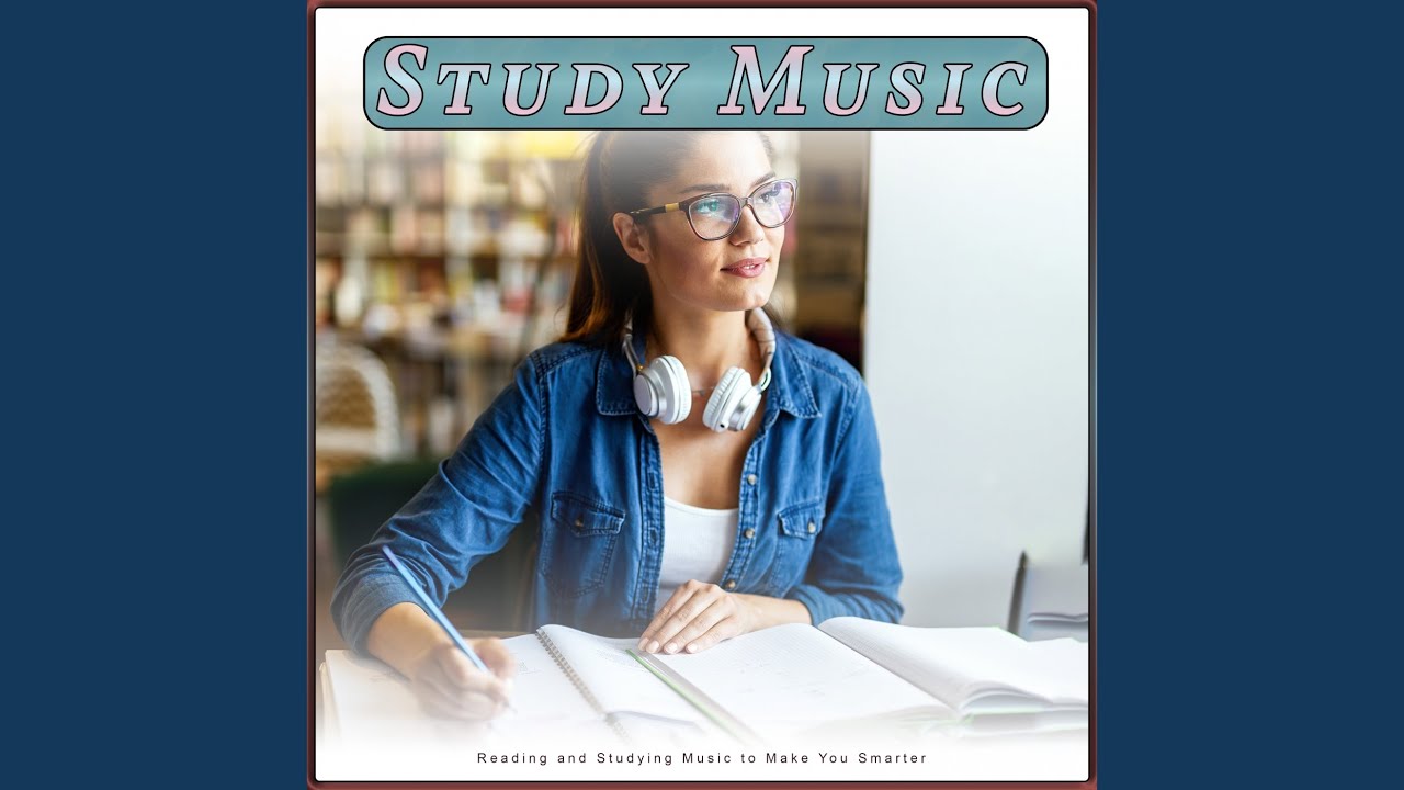 The Best Reading Music - YouTube Music