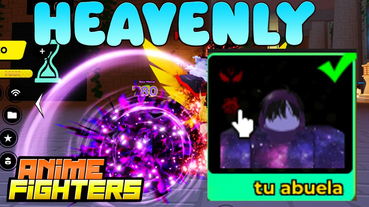 MI HEAVENLY SE VOLVIO LOCO EN ANIME FIGHTERS SIMULATOR ROBLOX - YouTube