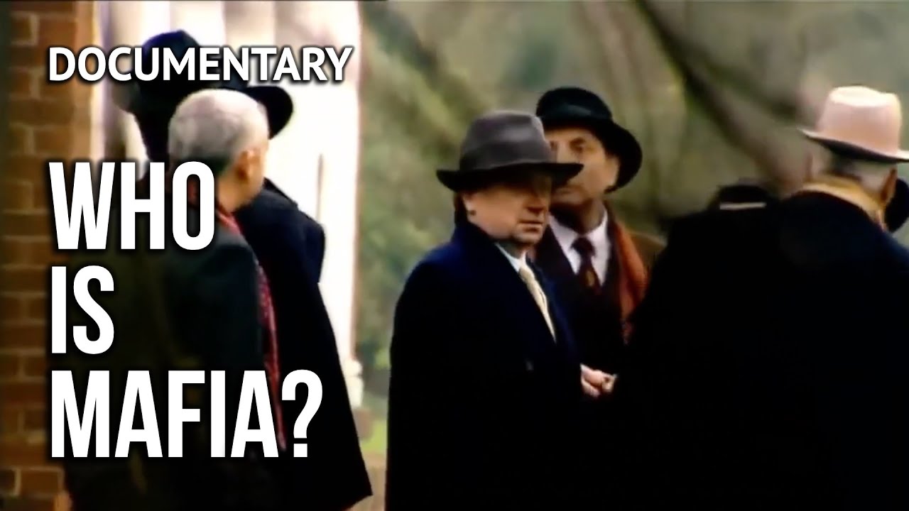 WHO IS MAFIA? ★ Documentary - YouTube