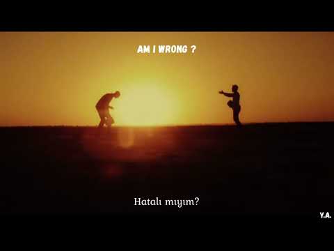 Nico & Vinz - Am I Wrong (Lyrics+Türkçe Çeviri)
