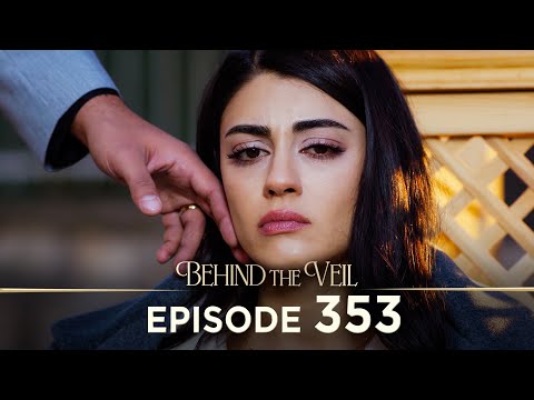 Gelin 353.Bölüm | Behind the Veil Episode 353 [ Season 3 ]