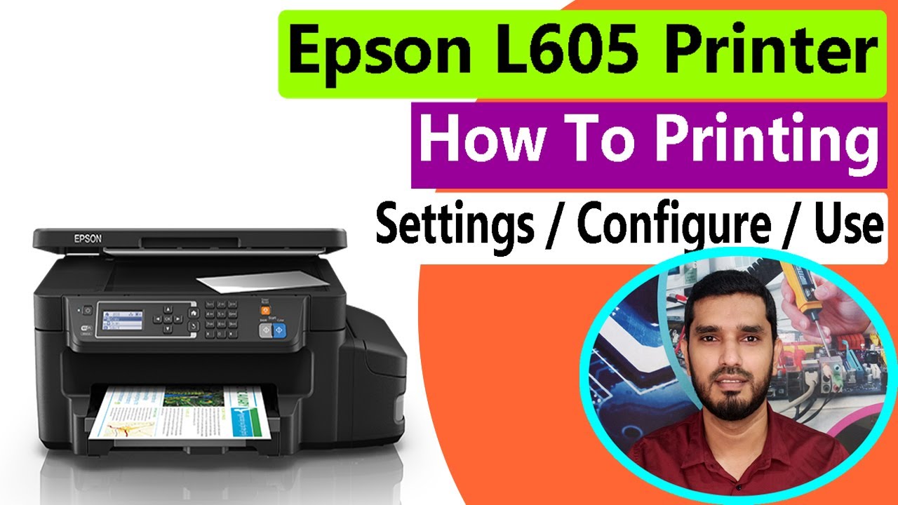 Epson L605 Printer How To Print ll How To Print Settings / Configure To ...
