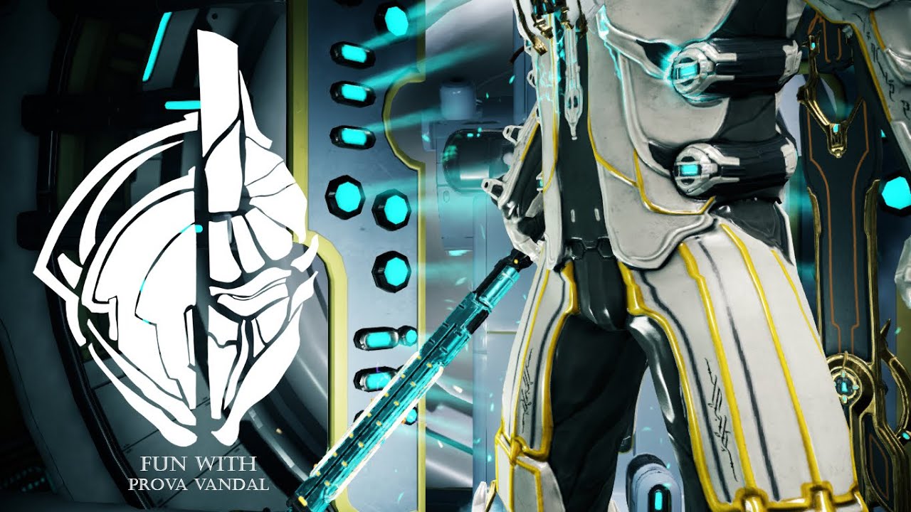 Warframe- Fun With#159 Prova Vandal- TheBetterMachete - YouTube