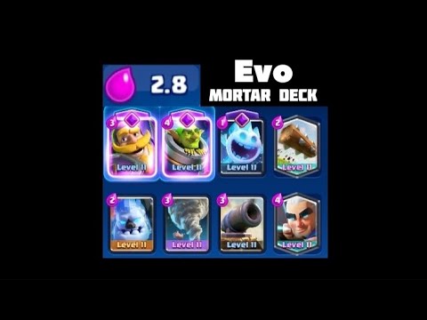 2.8 Evo mortar deck | #clashroyale #mortardeck - YouTube