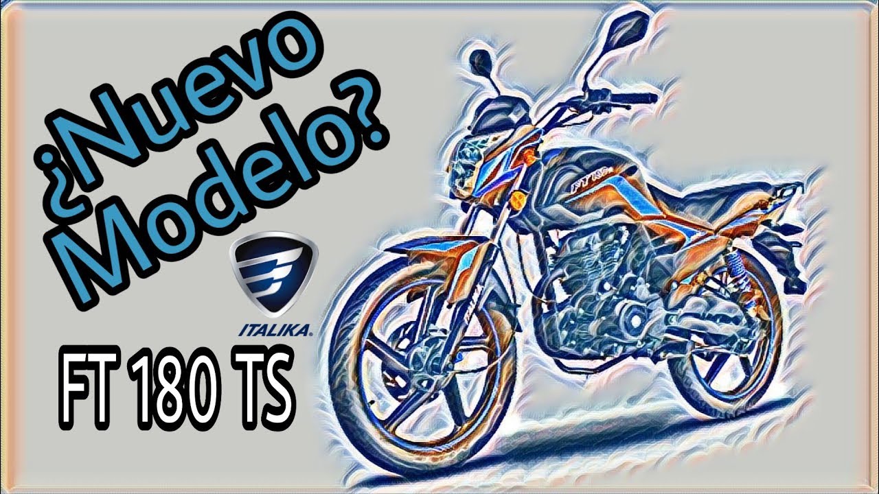 😱 Nueva Italika FT 180 TS | Descripción | Nuevo modelo - YouTube