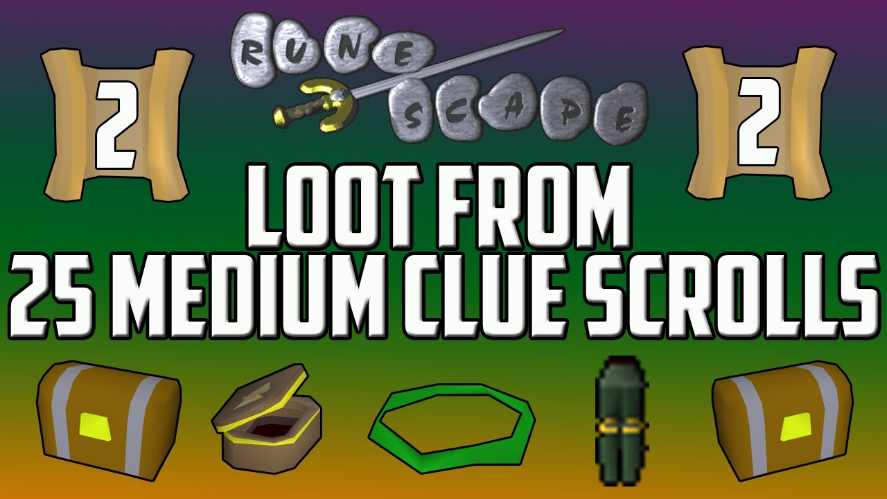 [2007] RuneScape - Loot from 25 Medium Clue Scrolls #2 - YouTube