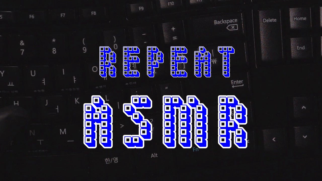 repeating ASMR Keyboard Sound Effect repeating-asmr-keyboard-sound-effect