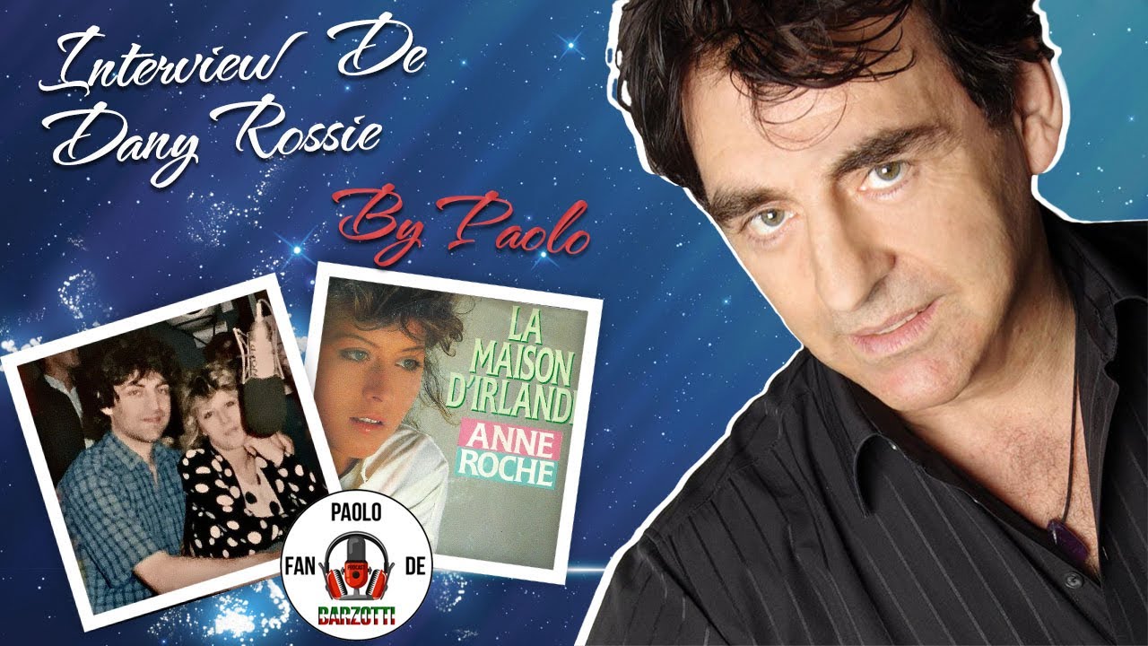 Interview Avec Dany Rossie ( Anne Roche ) première choriste de Claude ...