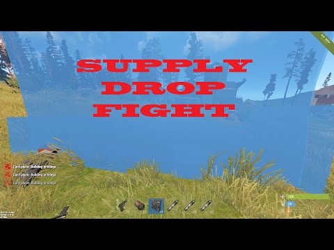 Supply Drop Fight in Rust! - YouTube