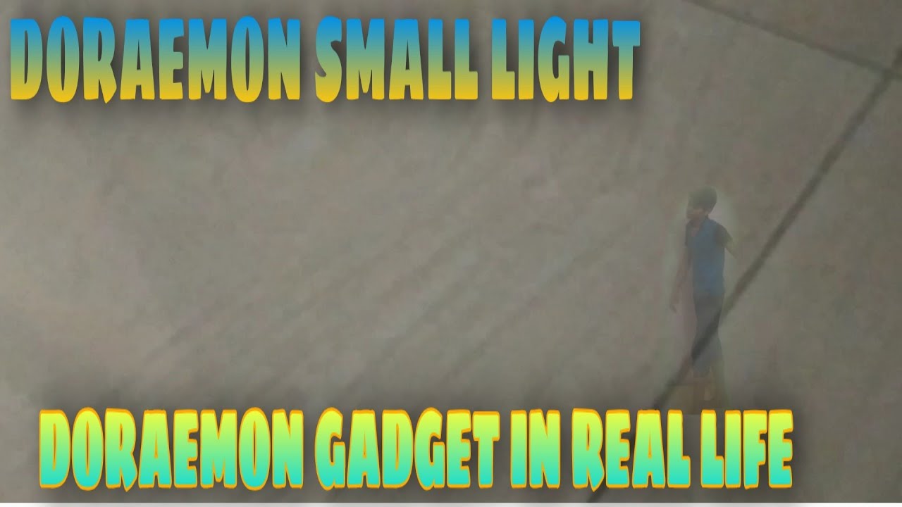 Doraemon gadget in real life || Doraemon small light part 1 - YouTube
