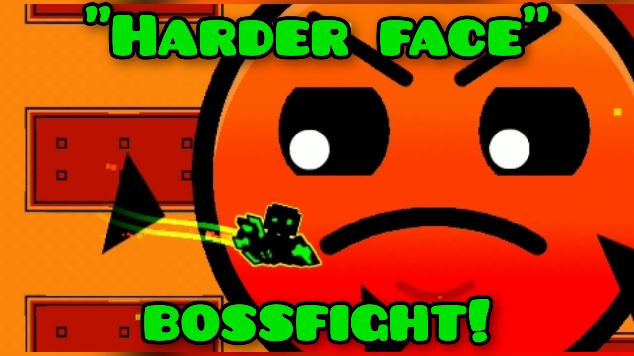 "Harder face" bossfight! | Geometry Dash - YouTube