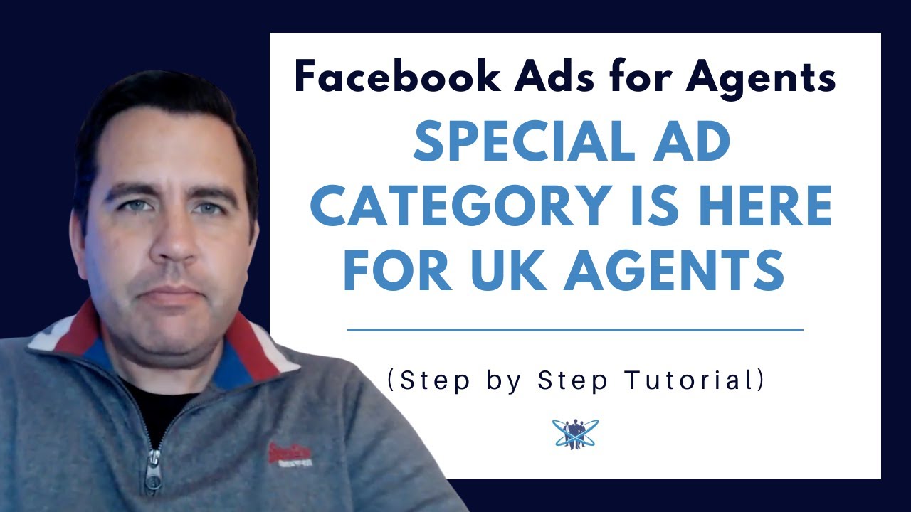 Facebook Ads for Agents - SPECIAL AD CATEGORY IS HERE FOR UK AGENTS ...