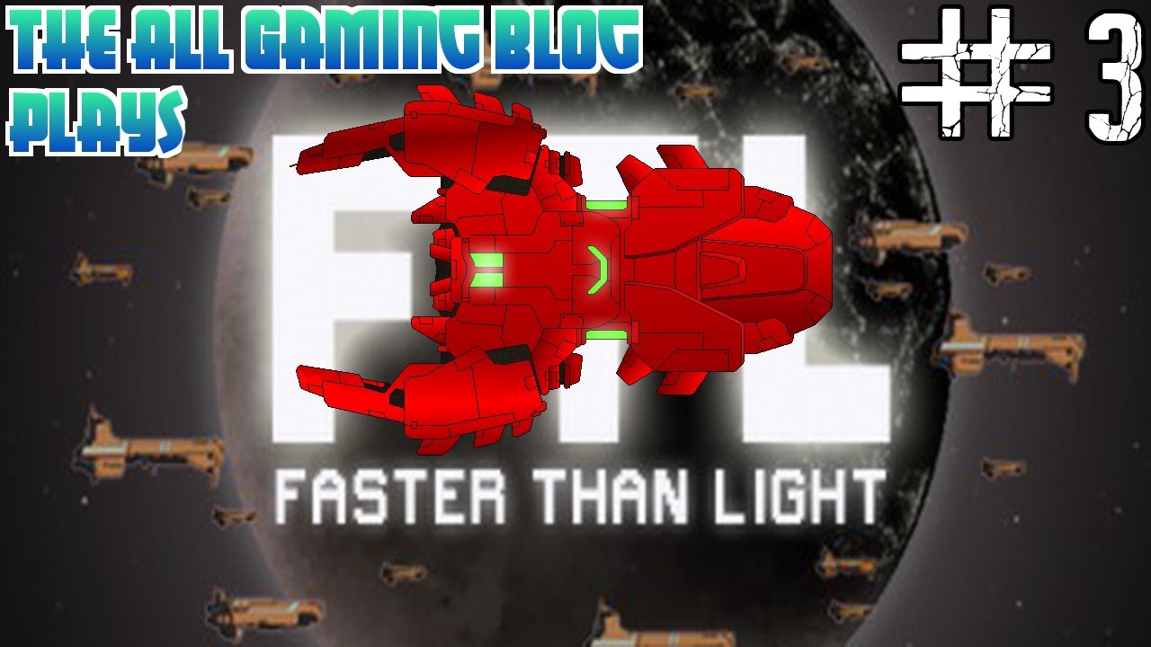 Let's Play - FTL Faster Than Light | Part 3 "Mantis Cruiser" - YouTube