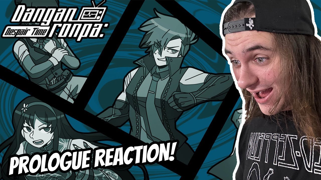 First Time Watching Danganronpa: Despair Time! | PROLOGUE (3-5 ...