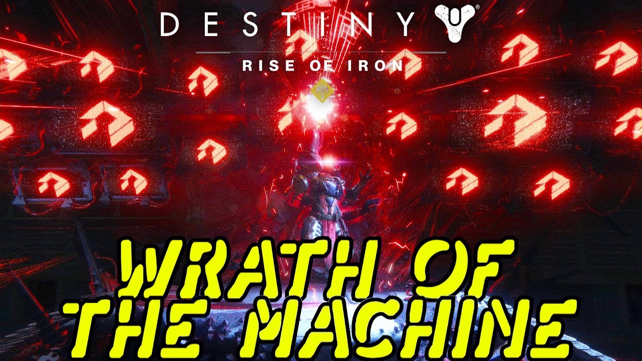 DESTINY: RISE OF IRON - WRATH OF THE MACHINE RAID GAMEPLAY WALKTHROUGH ...