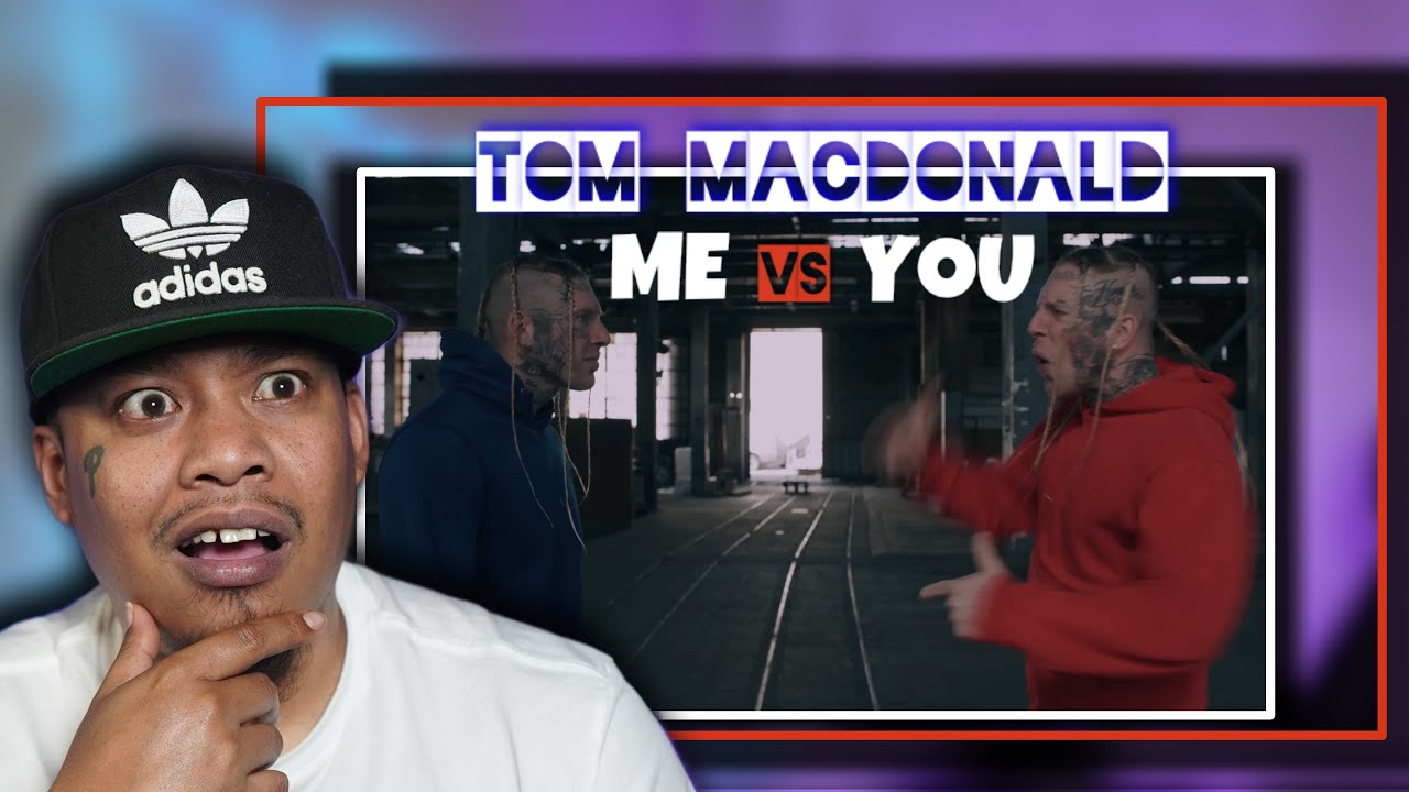 Tom MacDonald Me vs You REACTION - YouTube