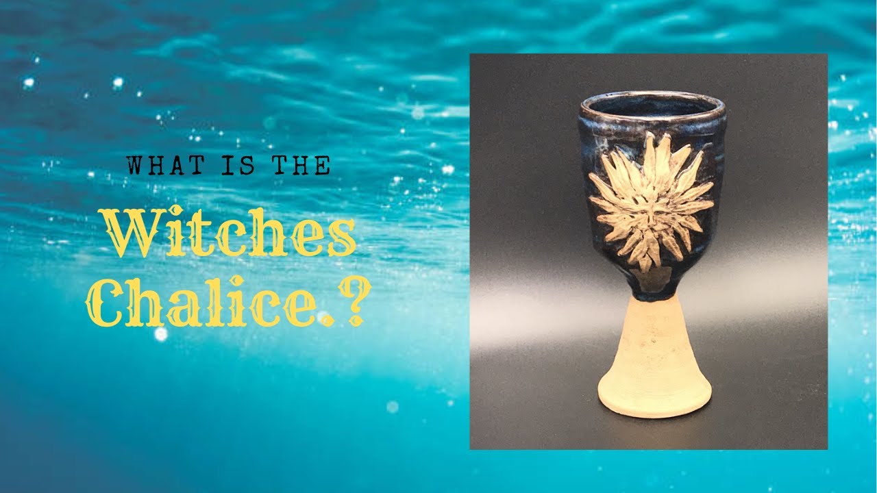 What is the Witches Chalice #witch #chalice - YouTube