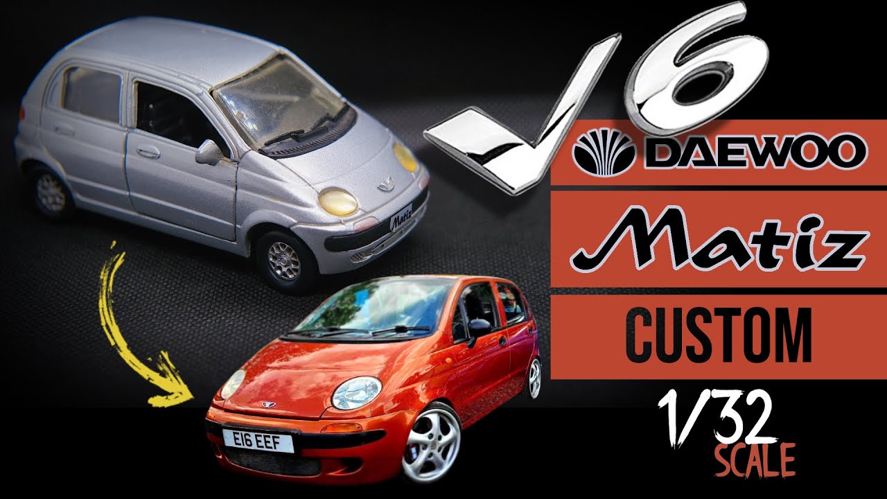 V6 DAEWOO MATIZ 1/32 scale custom - YouTube