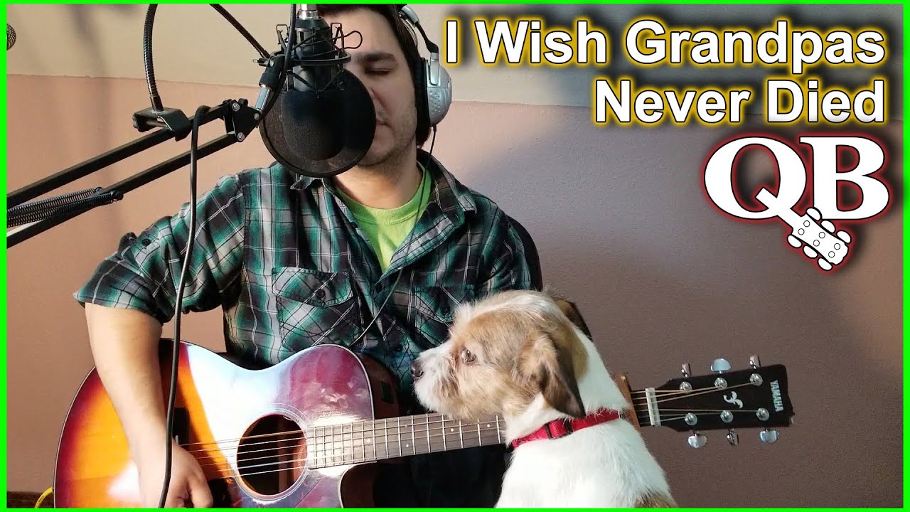 I Wish Grandpas Never Died - Quentin Benjamin (Riley Green Cover) - YouTube
