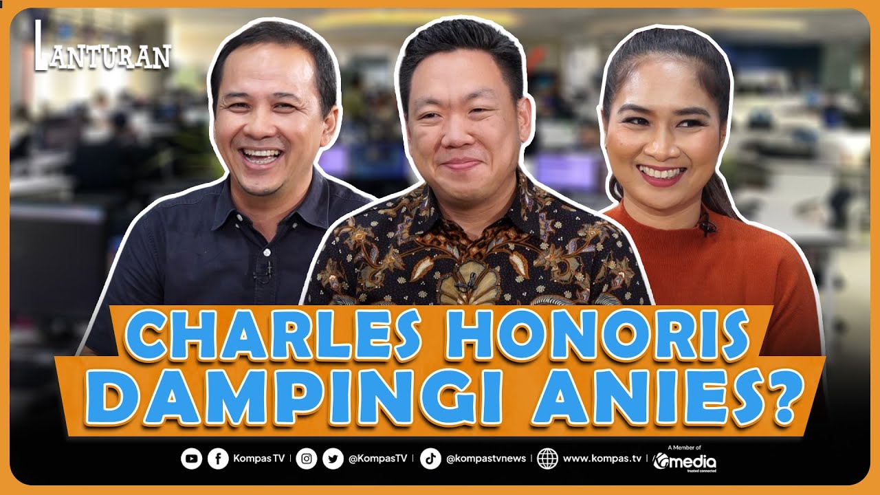 CHARLES HONORIS MAJU PILKADA JAKARTA? | LANTURAN 63 - YouTube