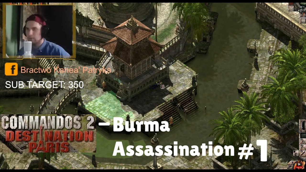 Commandos 2 Destination Paris - BURMA ASSASSINATION 🎖️ - YouTube
