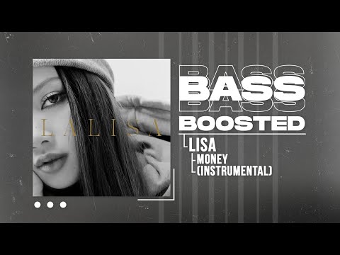 LISA - MONEY (Instrumental) [BASS BOOSTED]