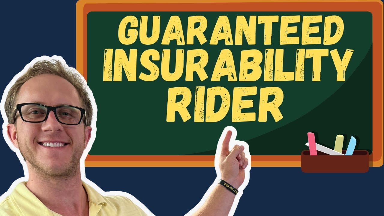 Guaranteed Insurability Rider - Life Insurance Exam Prep - YouTube