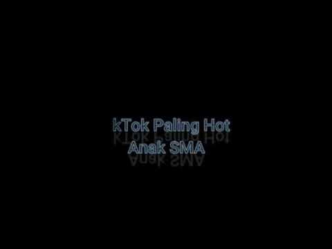 TIK TOK PALING HOT ANAK SMA
