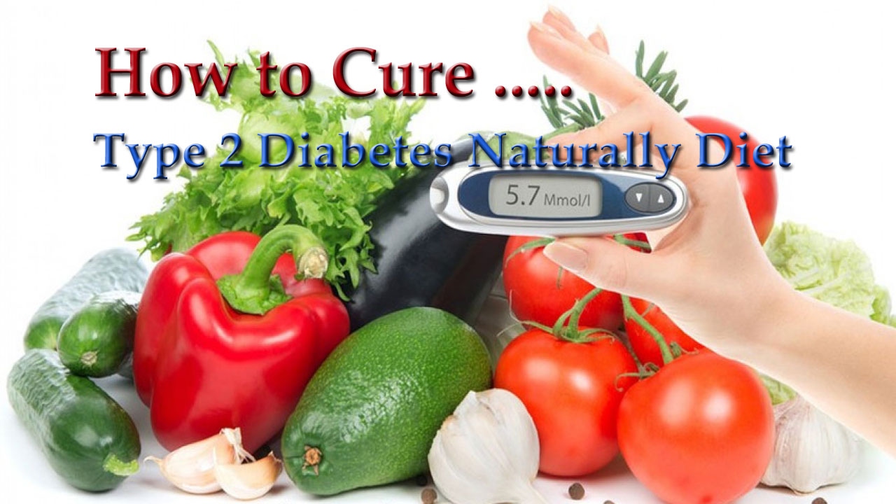 Type 2 Diabetes Diets | Scientists discover how to reverse diabetes ...