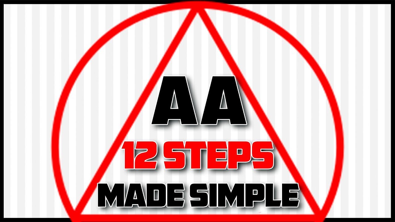AA 12 Steps Made Easy - YouTube