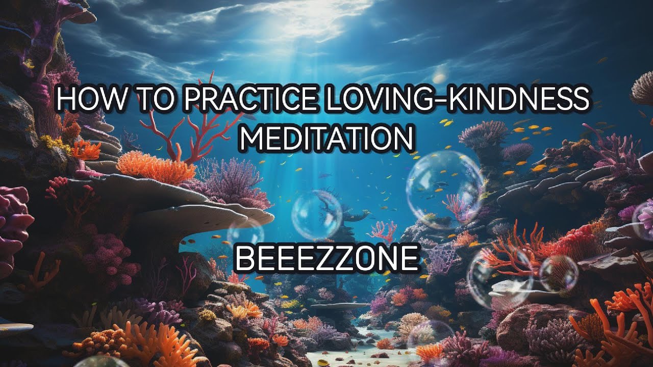 How to Practice Loving Kindness Meditation ★ Serene Meditative Ambient ...