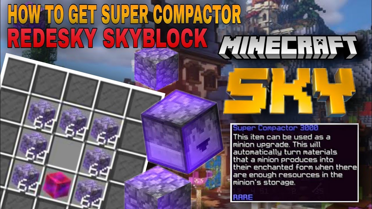 How To Get SuperCompactor 3000 Fast In Redesky Skyblock | Redesky ...