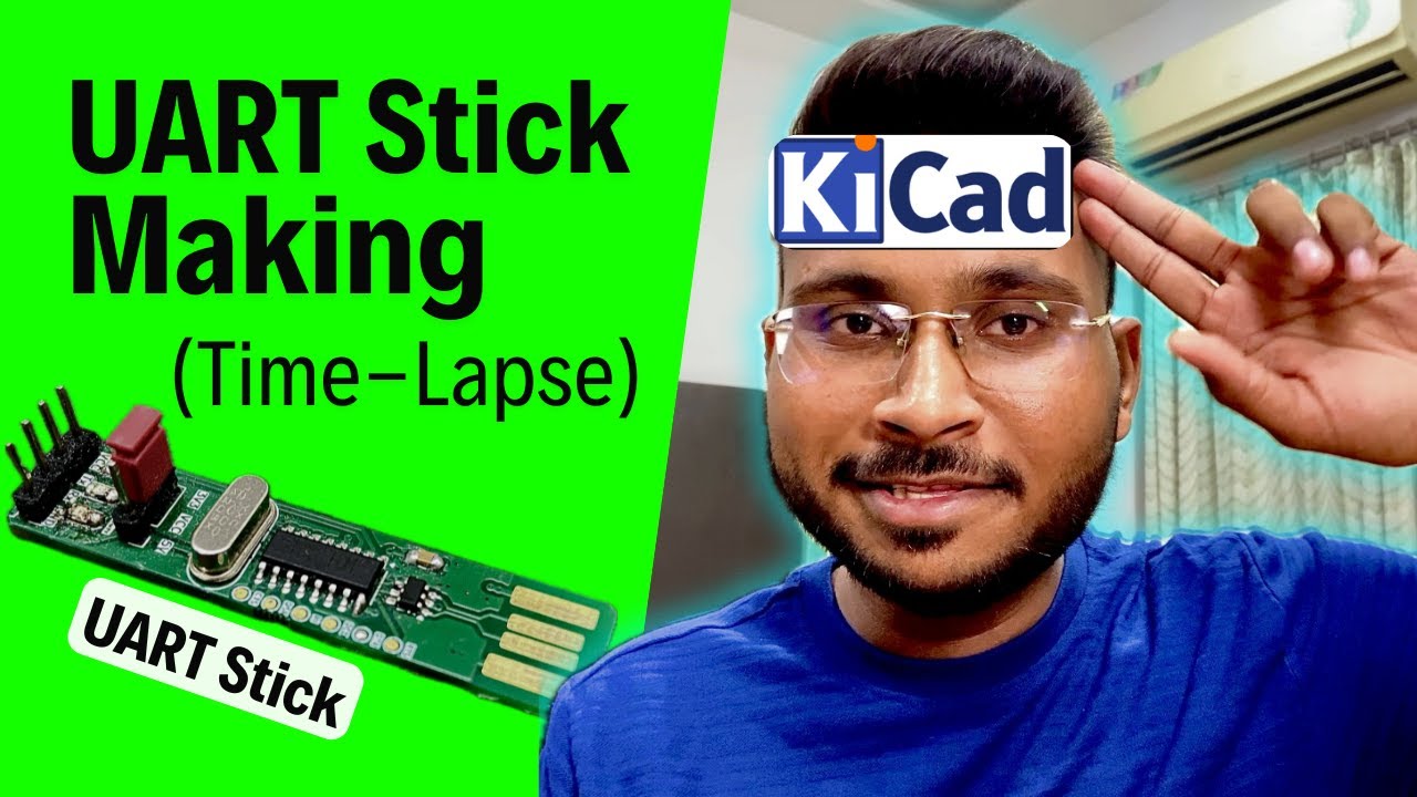 UART Stick – Time-Lapse Build | Complete PCB Tutorial – Step by Step ...