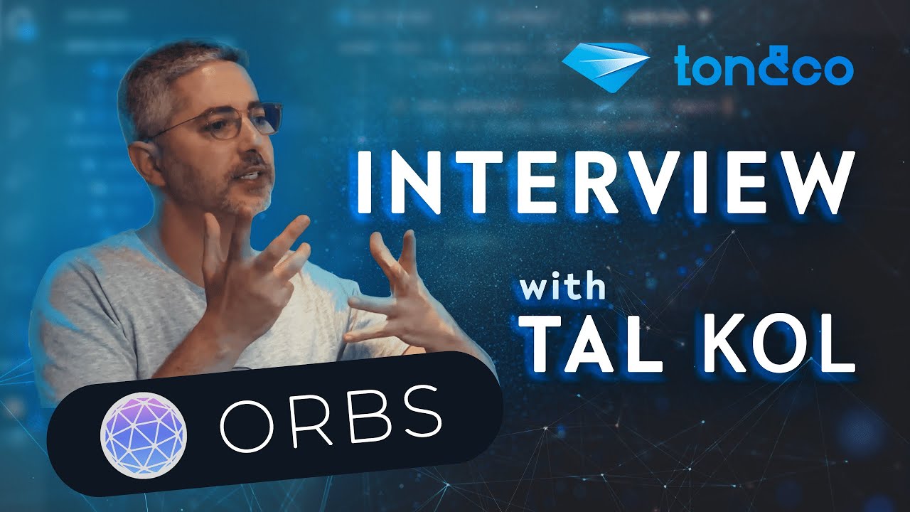 EXPLOSIVE INTERVIEW WITH TAL KOL | Revealing the Hidden Secrets of TON ...