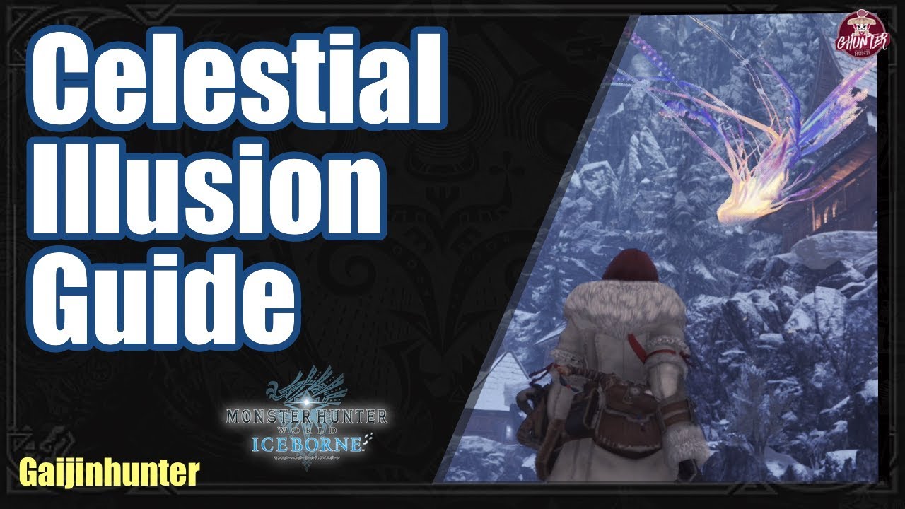 Iceborne | Celestial Illusion Guide - YouTube