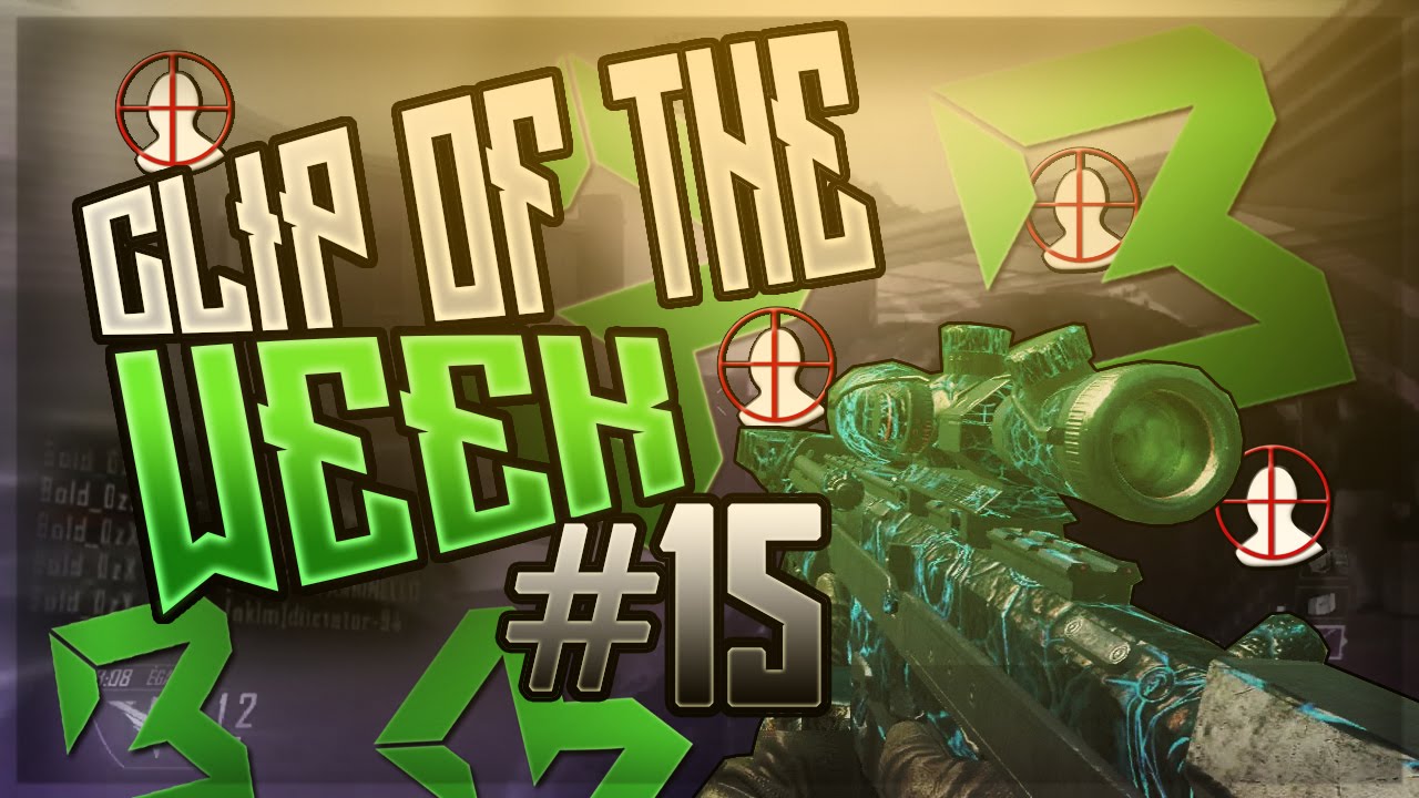 Clip Of The Week n°15 | Bold Clan Sniping | Commenté par Ryzzer - YouTube