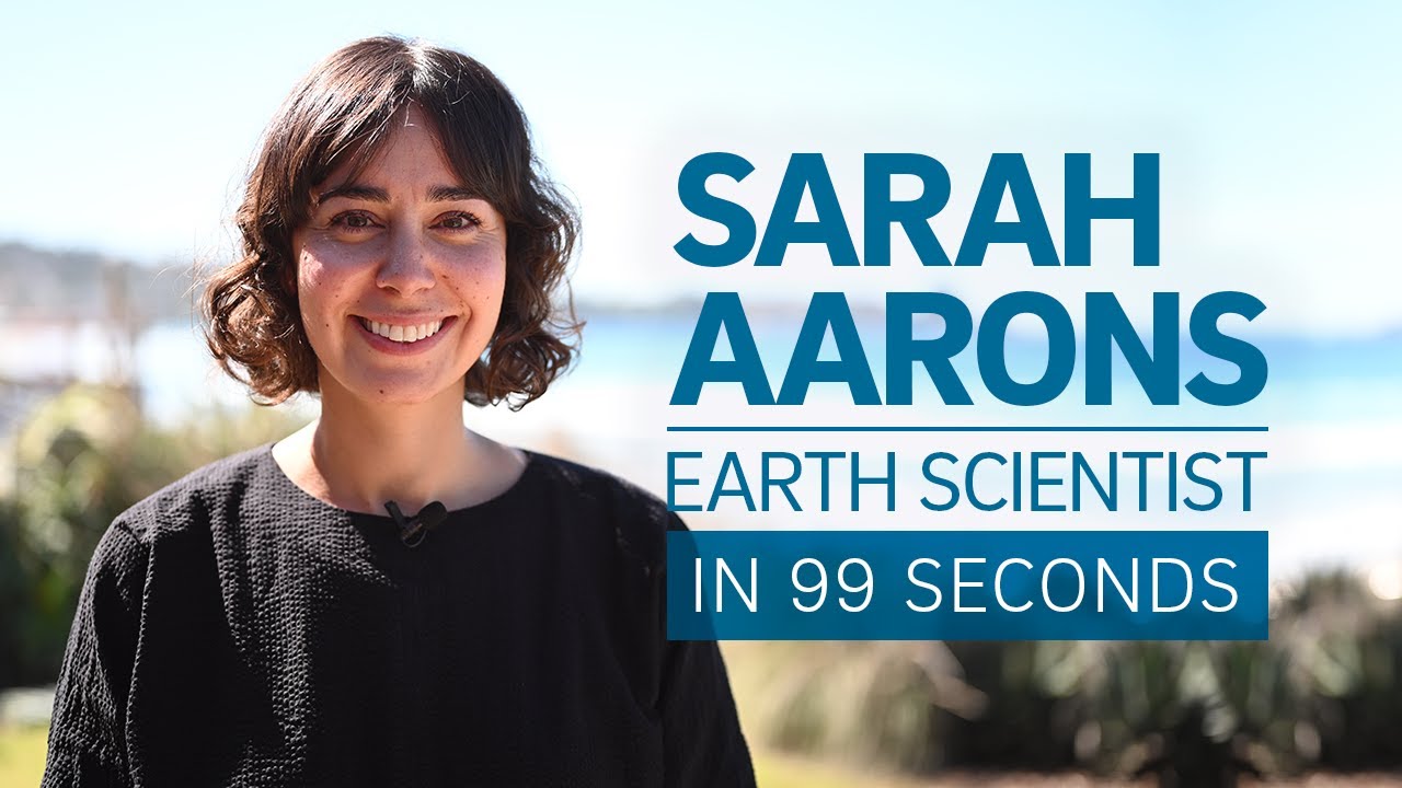 A Scientist's Life in 99 Seconds: Earth Scientist Sarah Aarons - YouTube