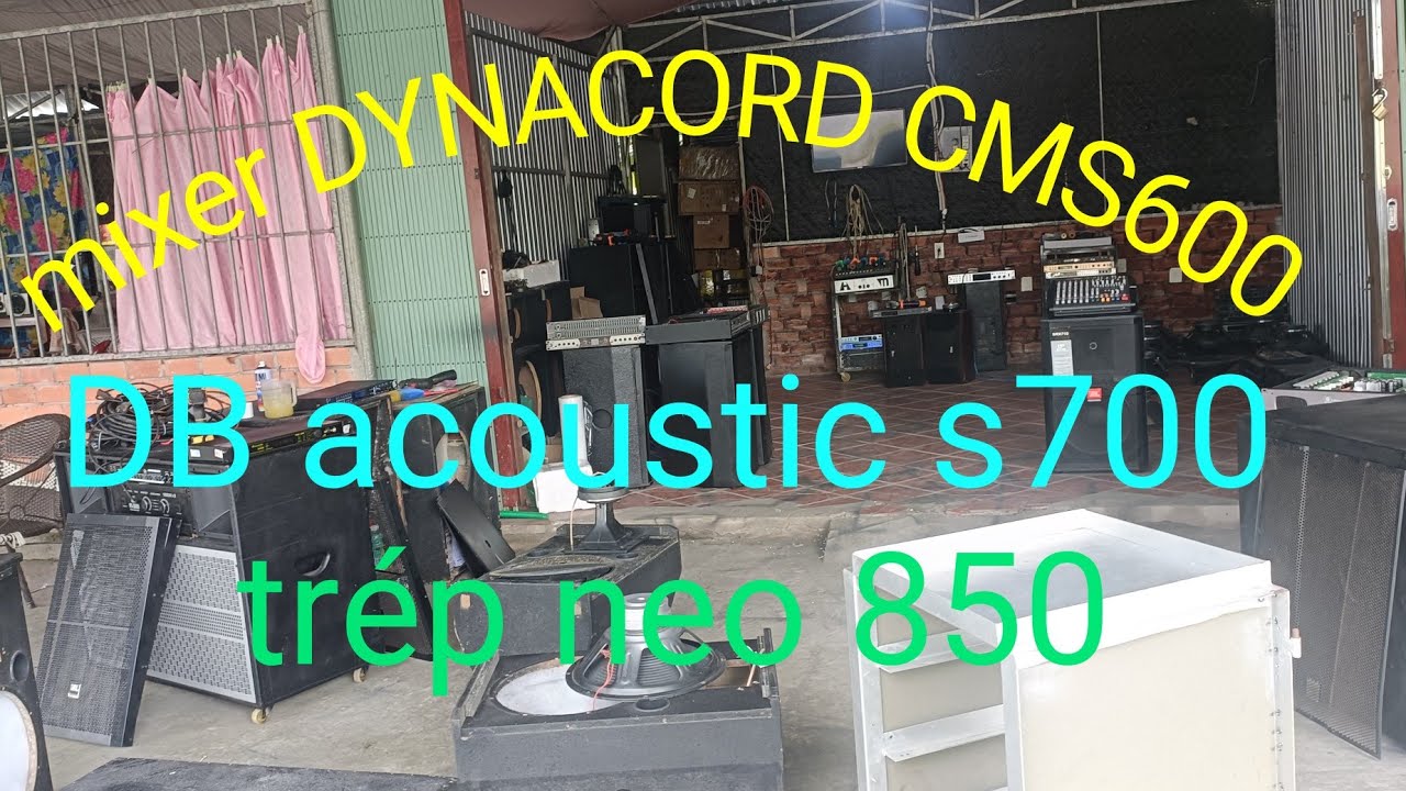 mixer DYNACORD cms600. vang số db s700. trép neo 850. main bãi. loa ...