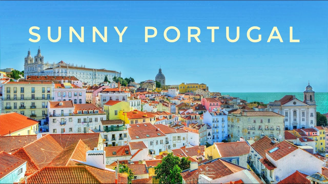 Sunny Portugal • relaxing music • travel through Portuguese landscapes ...