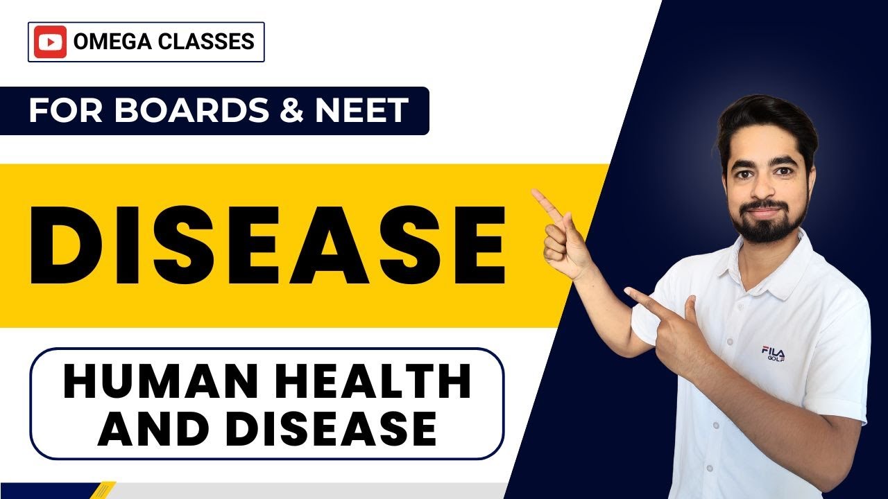DISEASE | TYPES OF DISEASE | HUMAN HEALTH AND DISEASE | CLASS 12 | CBSE ...
