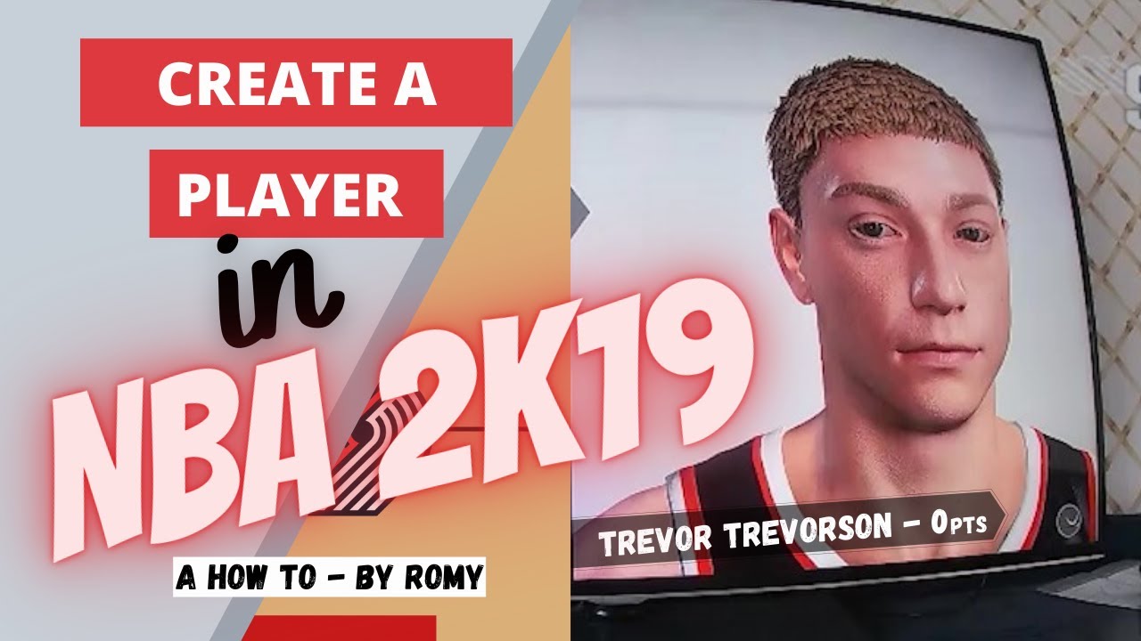 Create your own amazing player in NBA 2K19 - YouTube