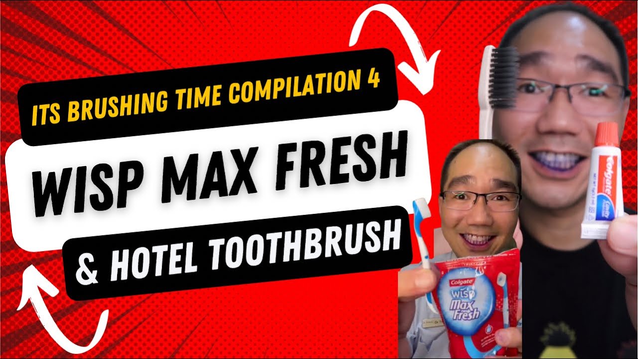 @DentalDigest Wisp Max Fresh & Hotel Toothbrush - Compilation 4 - YouTube
