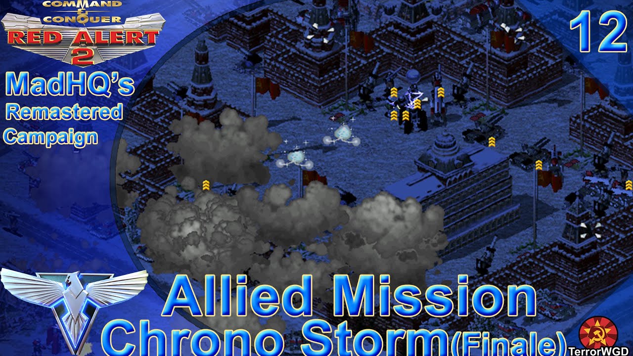 Red Alert 2│MadHQ's Remastered Campaign│Allied Mission 12│Chrono Storm ...