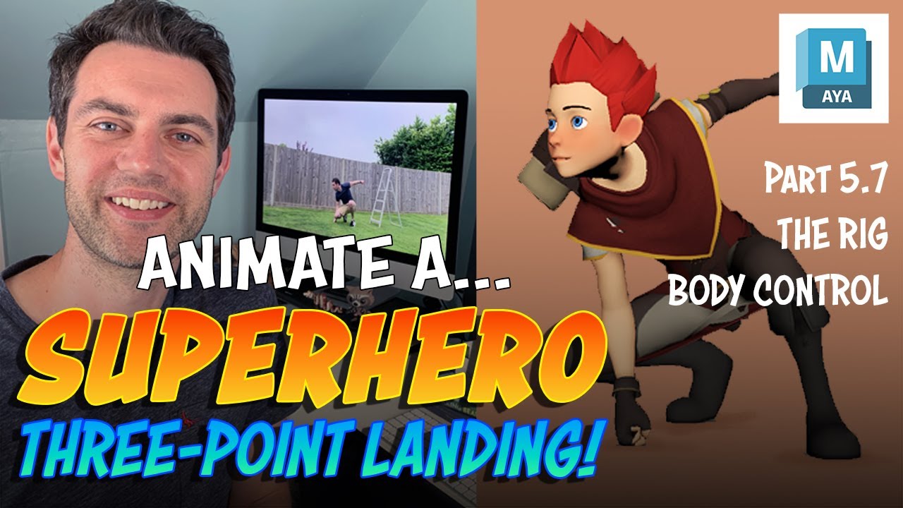 Part 5.7 - Body Control | Animate a Superhero Three-Point Landing ...