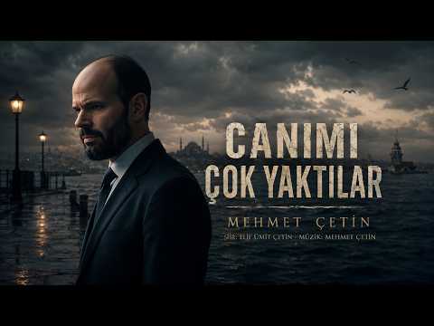 Mehmet Çetin ' Canımı çok yaktılar ' 26