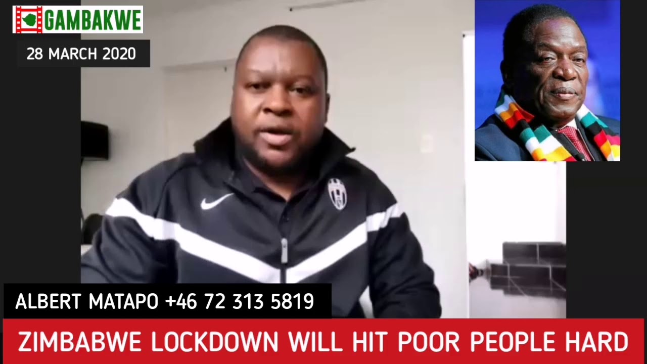 Zimbabwe Lockdown Will Hit the Poor Hard - Albert Matapo - YouTube
