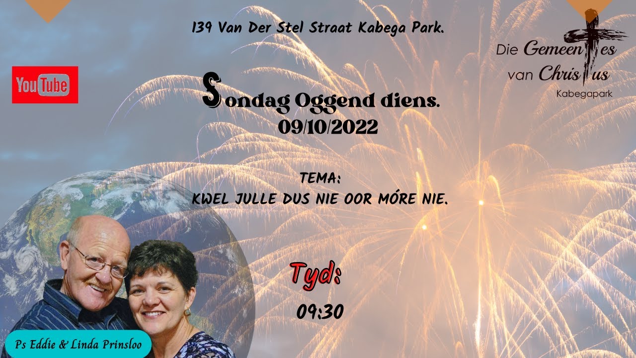 09 10 2022 Ps Eddie Prinsloo - YouTube