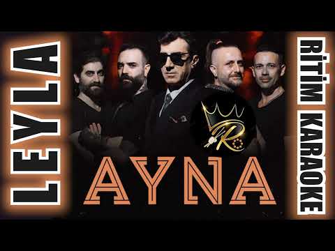 Leyla - Ayna ✩ Ritim Karaoke (Beste Samim Erhan Güleryüz)