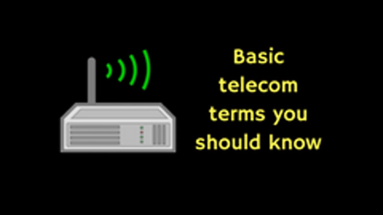 basic telecom terms you should know - YouTube