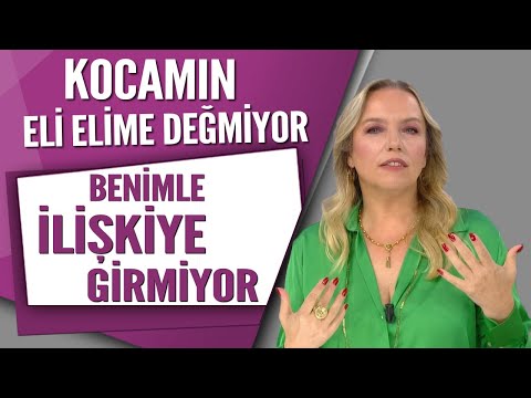 Kocam benimle ilişkiye girmiyor! Eli elime değmiyor!